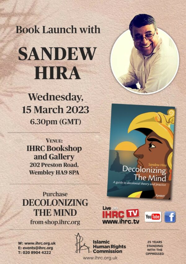 Book Launch with Sandew Hira: Decolonizing The Mind – A Guide to Decol ...