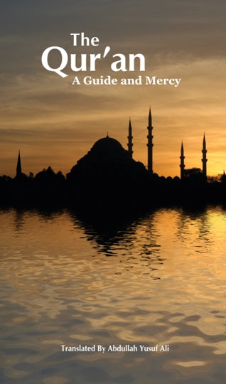 The Qur'an: A Guide and Mercy – IHRC Bookshop